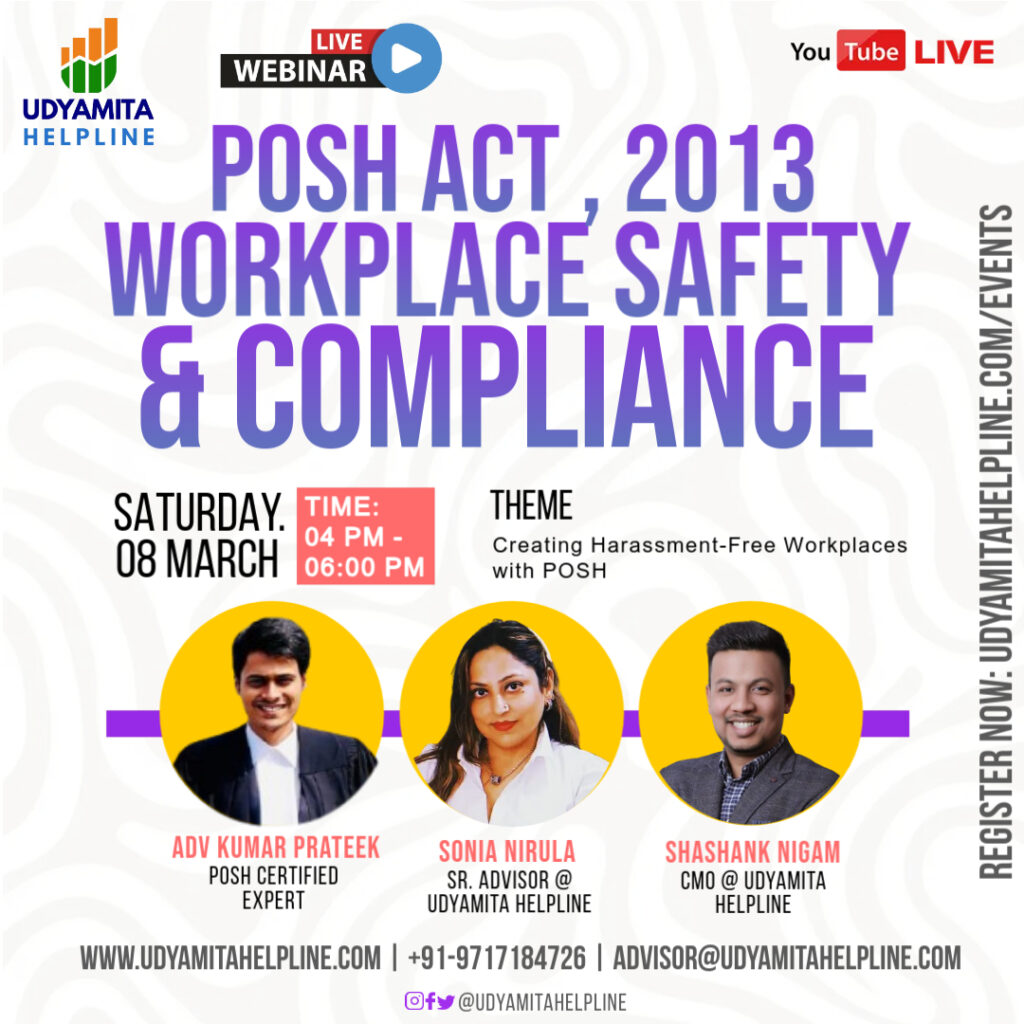 Webinar on “POSH Act, 2013: Workplace Safety & Compliance” - Udyamita ...